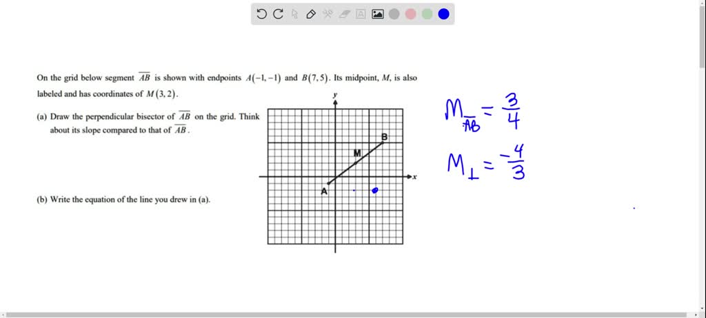 SOLVED: On the grid below segment AB is shown with endpoints A(-1, -1) and B(7,5) . Its midpoint ...
