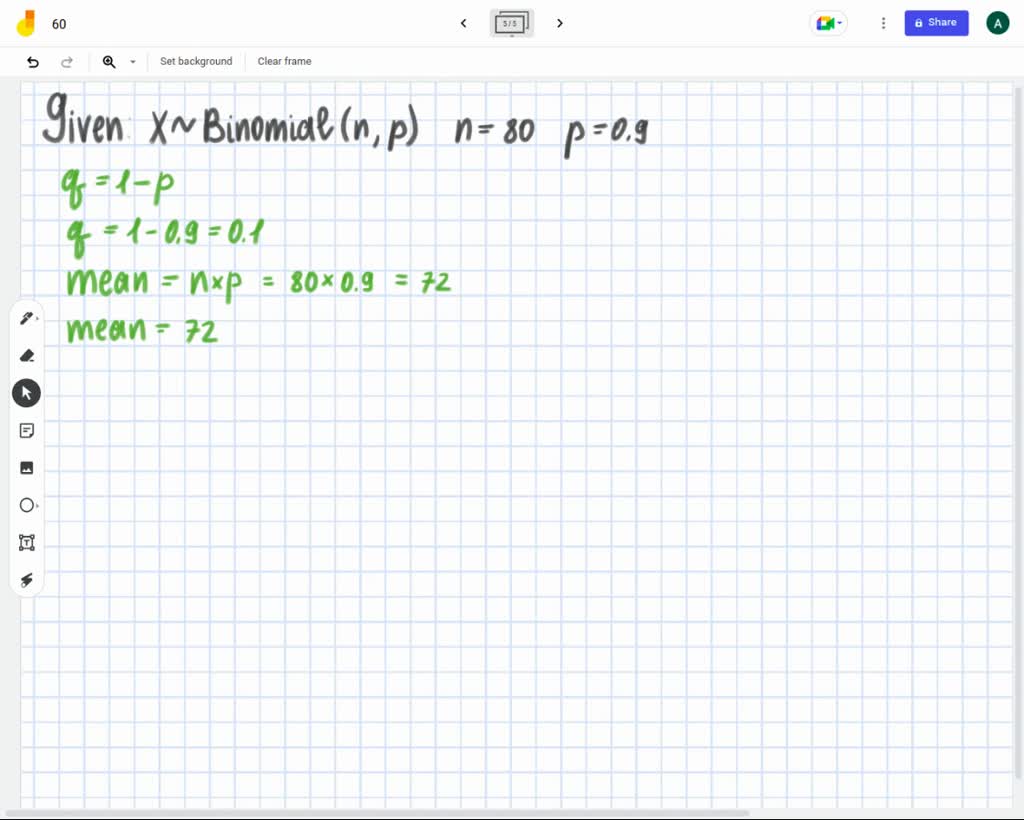 SOLVED: Find the mean, variance, and standard deviation of the binomial ...