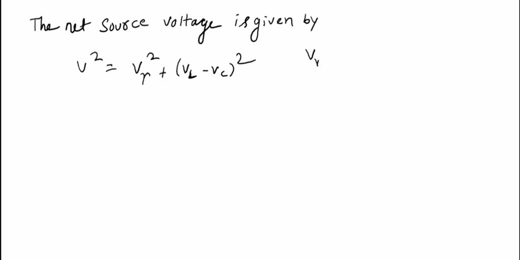 Solved A Rcl Series Circuit Consists Of An Ac Voltage Source A Resistor A Capacitor And An