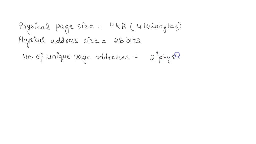 SOLVED: A system has an average process size of 4Mb, and each page table entry is 64 bit long ...