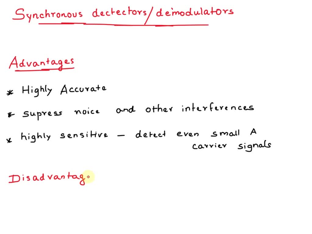 SOLVED: 1. State the relative advantages and disadvantages of ...
