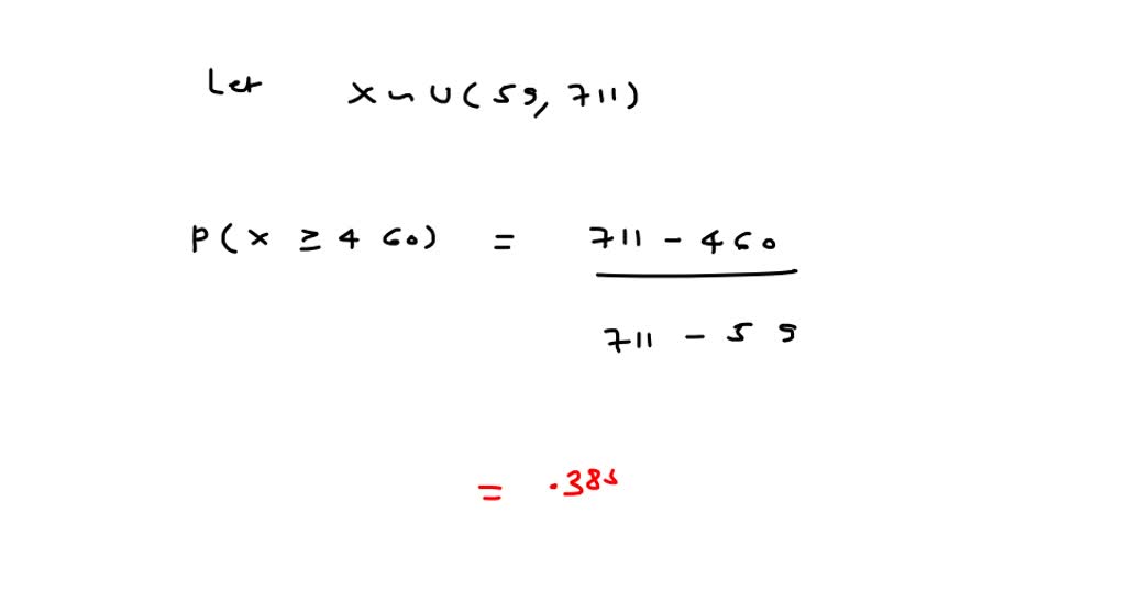 SOLVED: Suppose you have a random variable that is uniformly distributed between 59 and 711 ...