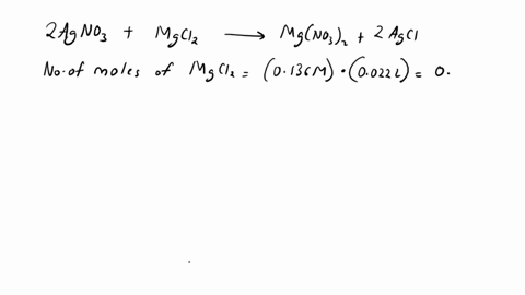 question 21 points if 22 ml of 0143m mgcl2 needed completely react 15 ml of agno3 solution what ...