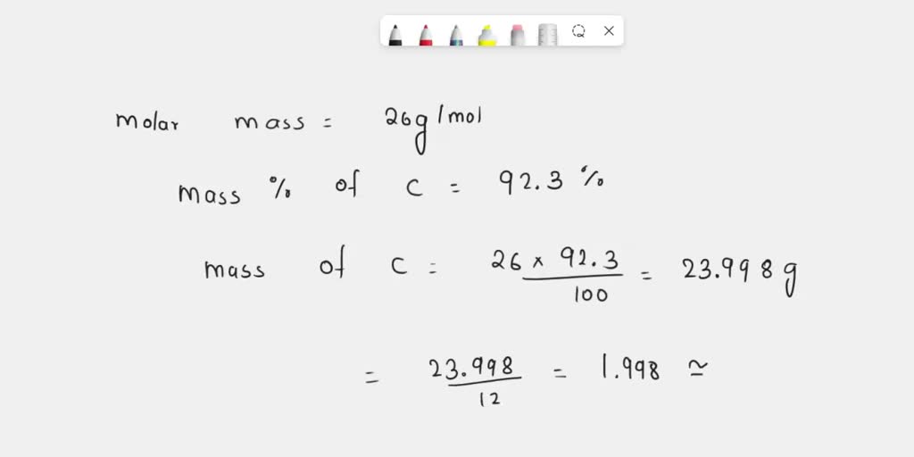 Acetylene gas is 92.3% carbon and 7.7% hydrogen (by mass), and its ...