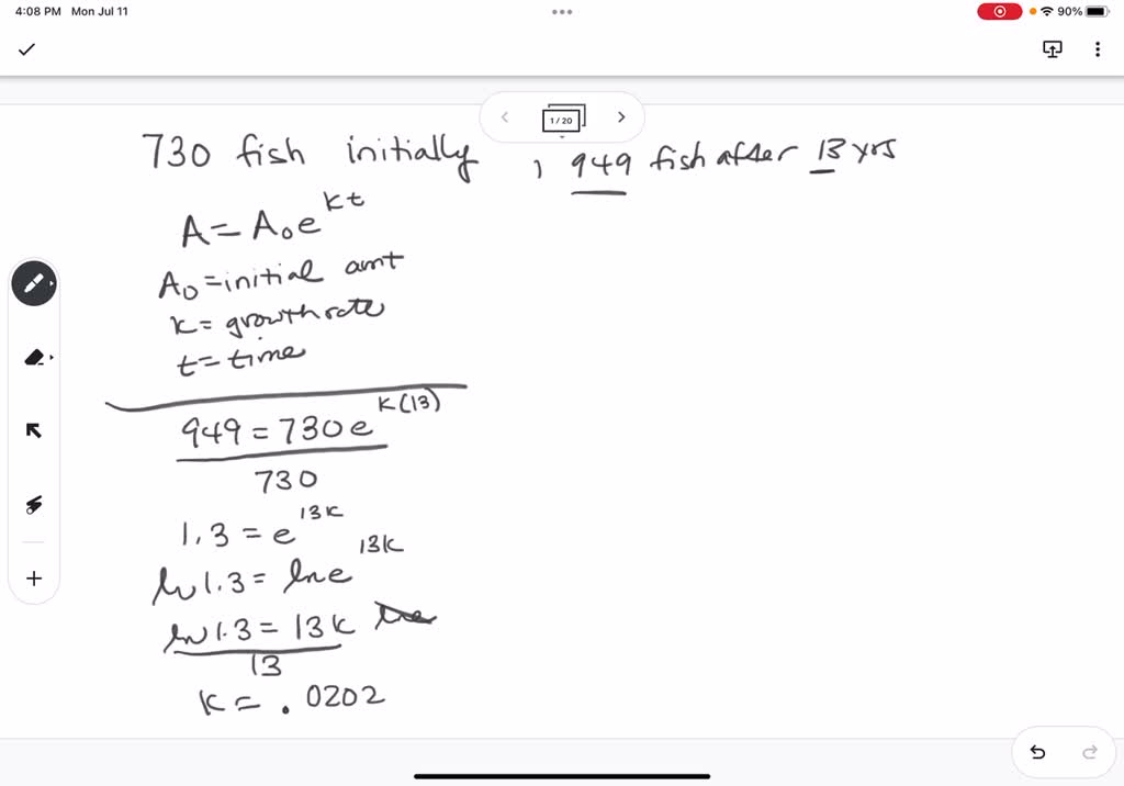 SOLVED: An initial population of 730 fish is introduced into a lake ...