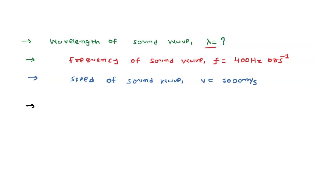SOLVED Calculate The Wavelength Of A Sound Wave Whose Frequency Is 400 SOLVED Calculate The Wavelength Of A Sound Wave Whose Frequency Is 400
