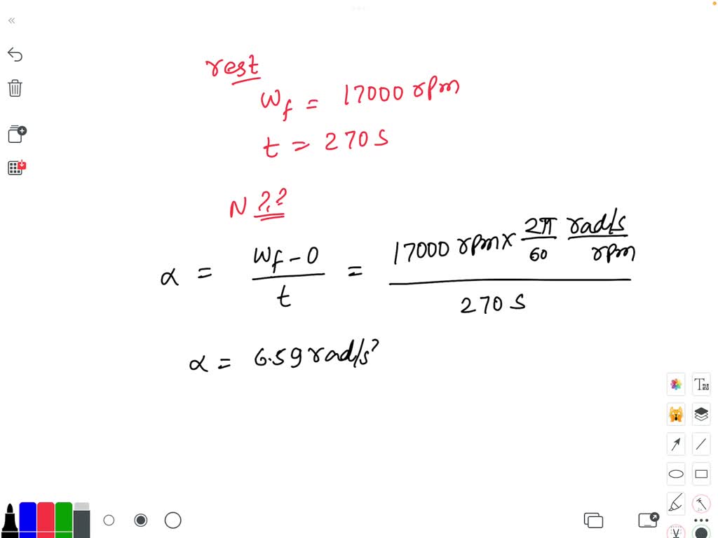 SOLVED: centrifuge accelerates uniformly from rest to 14000 rpm in 270 ...