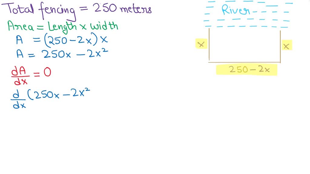 SOLVED: "3.1.65 Farmer Ed has 250 meters of fencing; and wants t0 enclose rectangular plot that ...
