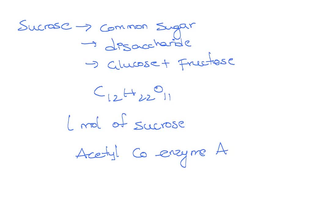 SOLVED: Sucrose is common sugar. It is a disaccharide, a molecule composed of two ...