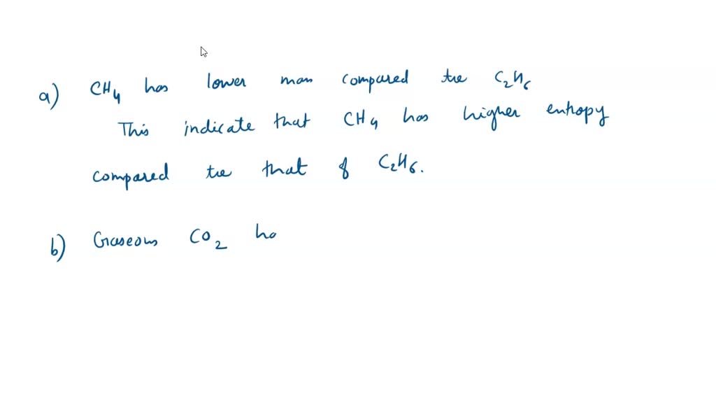 SOLVED: Identify in each item which of the two systems has the higher ...
