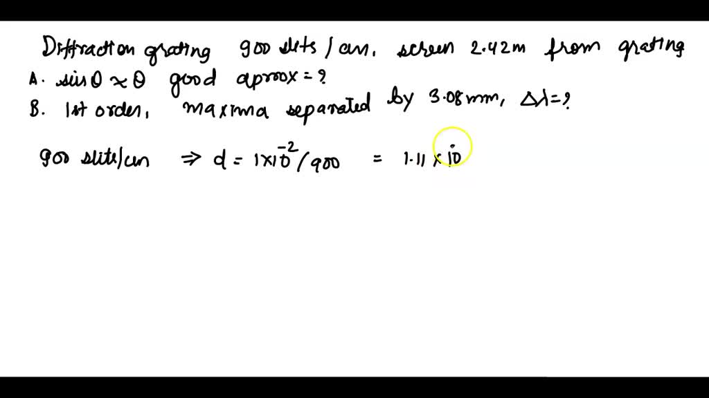 SOLVED: Visible light passes through a diffraction grating that has 900 ...
