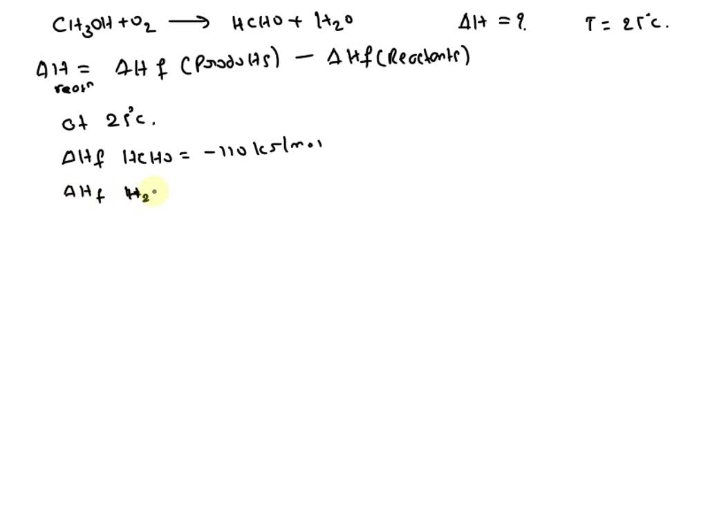 SOLVED: Formaldehyde can be made by the oxidation of methanol. If ...