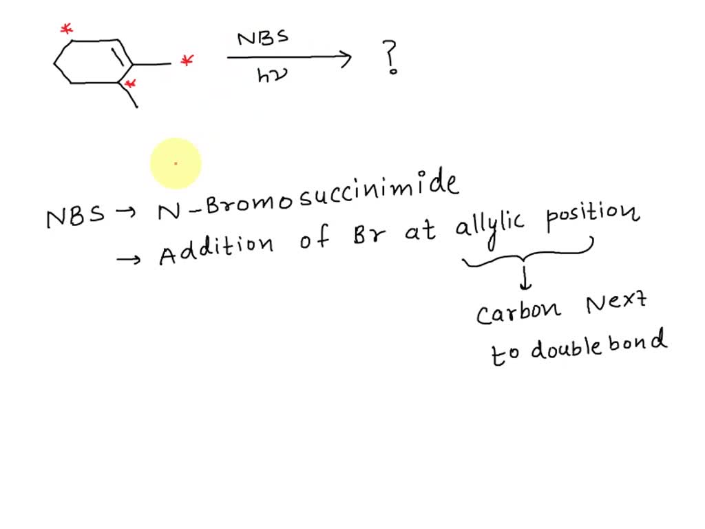 SOLVED: For the reaction, what is the major product? NBS hv