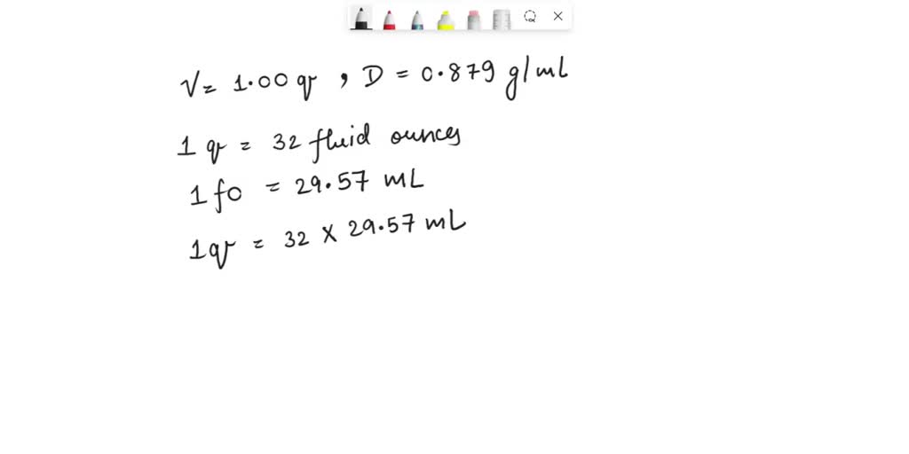 SOLVED: Calculate the mass of 1.00 quart of benzene if it has a density of 0.879 g/mL.