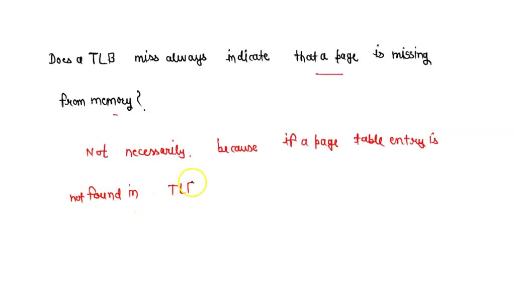SOLVED: Address translation after a TLB miss in 2-level paging requires ...