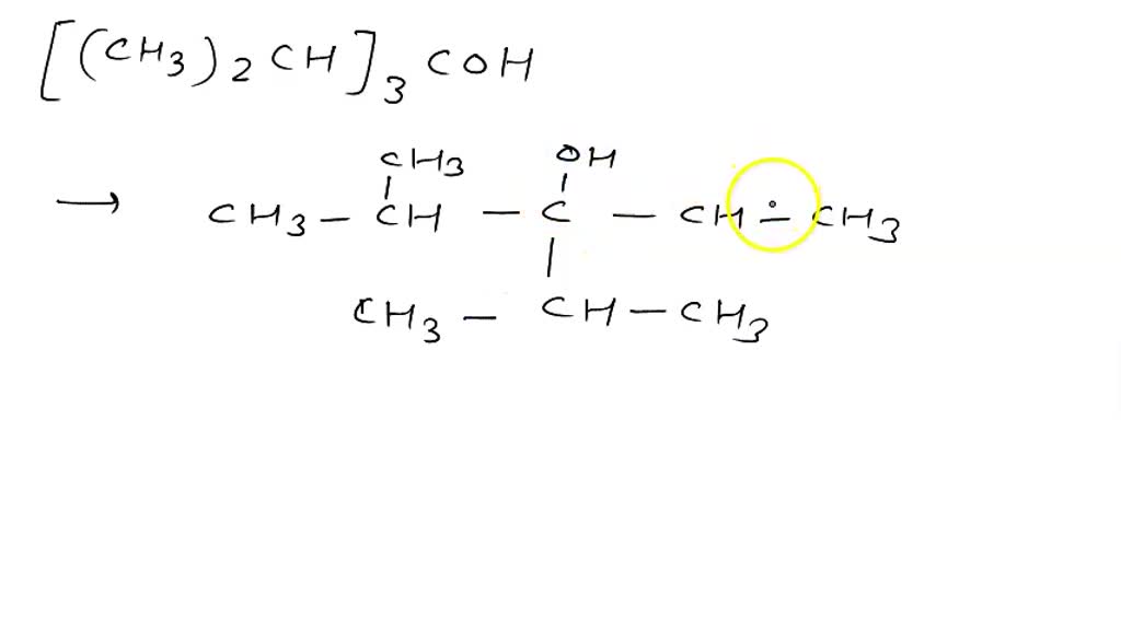 SOLVED: The IUPAC name to [(CH3)2CH]3COH is (a) 3-(2-methylethyl)-3(1 ...