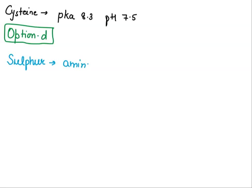 SOLVED: The pKa value of the R–SH group of cysteine is 8.3. Calculate ...