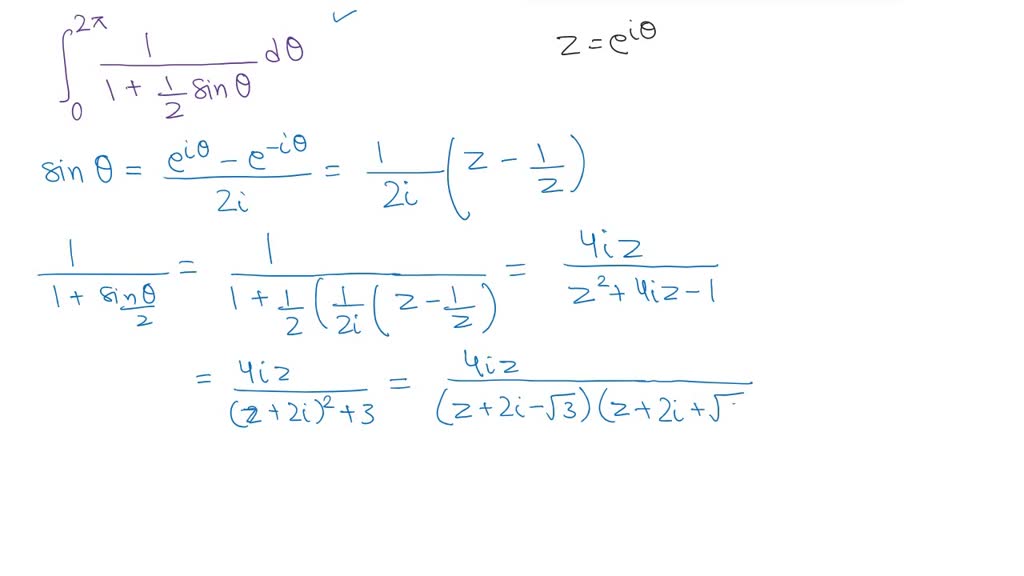 SOLVED: Compute the following trigonometric integral by using the residue theorem, and con- tour ...