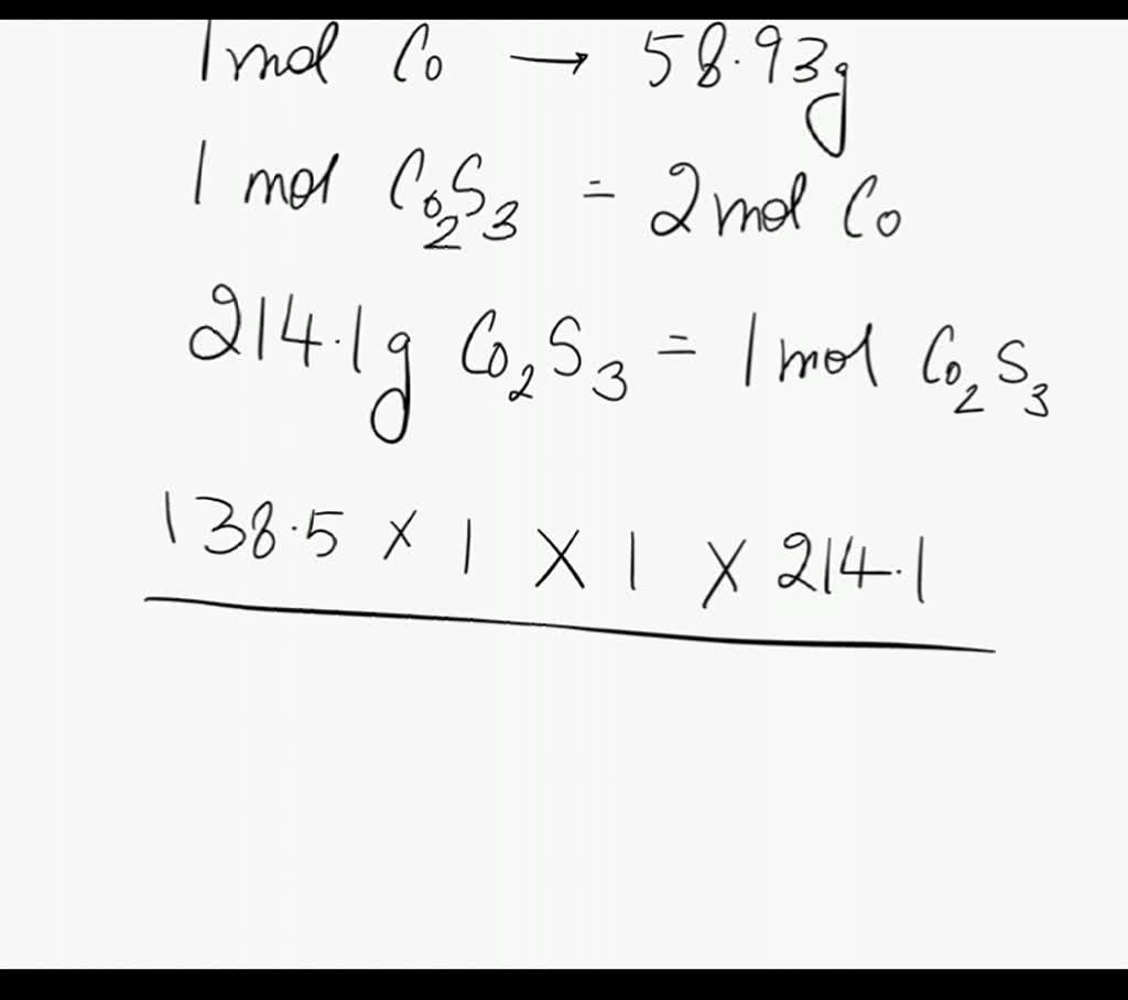 SOLVED: 6. A chemist was preparing a sample of cobalt (III) sulfide by ...
