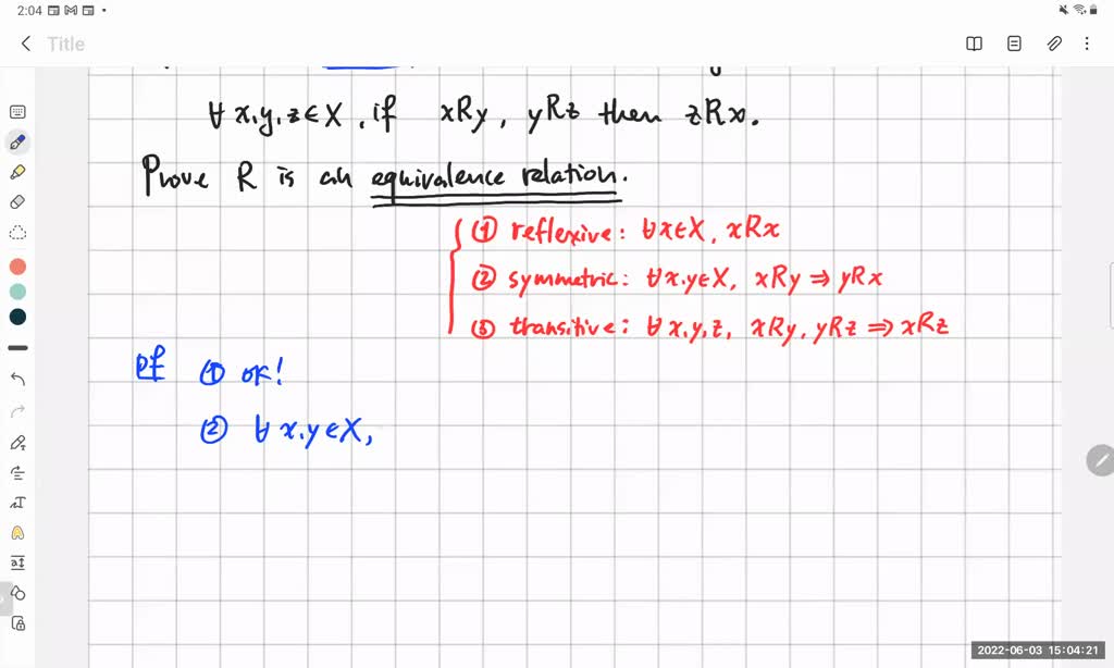 SOLVED: If R is an equivalence relation, prove that for x and y, x=y.