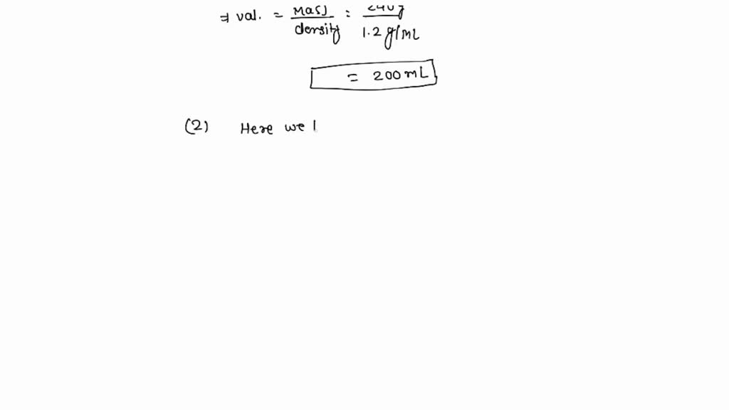 SOLVED: If an object has a mass of 25 grams and a volume of 5 mL, then ...