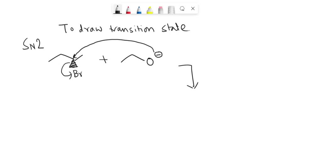 SOLVED: 3. Draw the transition state for the following SN2 reaction: 4 ... SOLVED: 3. Draw the transition state for the following SN2 reaction: 4 ...