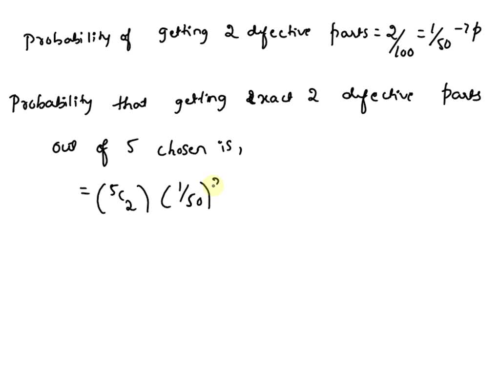 SOLVED: A production process produces 8% defective parts. A sample of ...