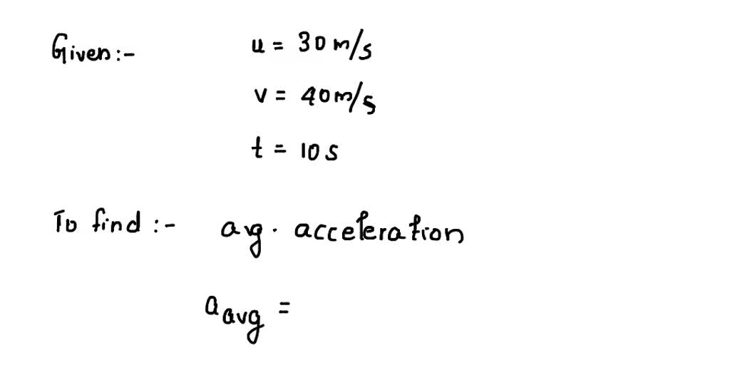 SOLVED: A body moving with velocity 30 metre per second after 10 ...