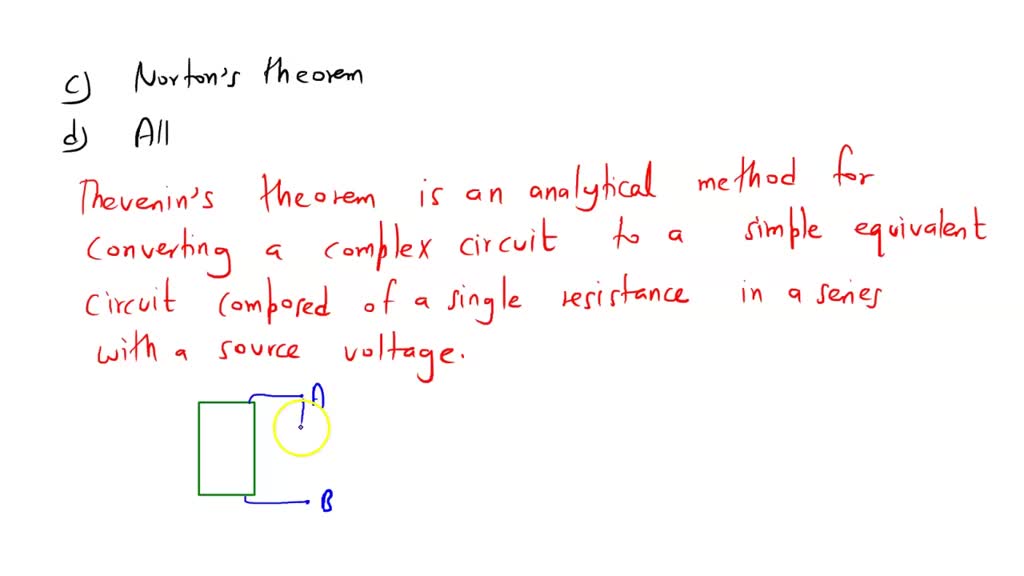 SOLVED: Which one of these network theorems states that any two ...