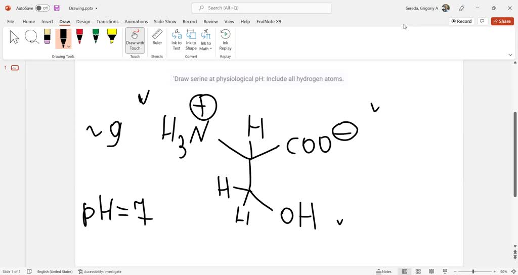 SOLVED: 'Draw serine at physiological pH: Include all hydrogen atoms ...