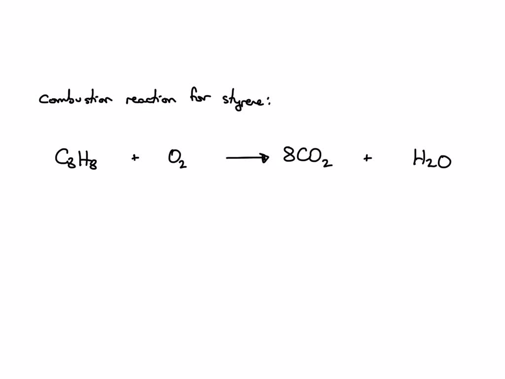 SOLVED: Styrene (C8H8) , the precursor of polystyrene polymers, has a ...