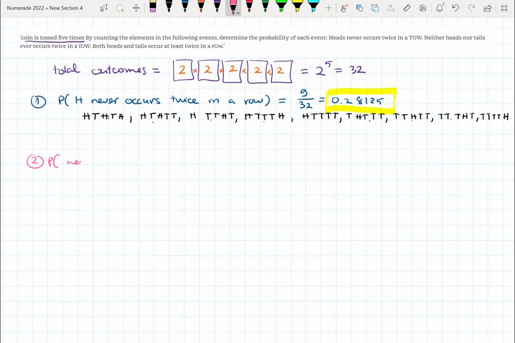 SOLVED: A coin is tossed five times. By counting the elements in the following events, determine ...