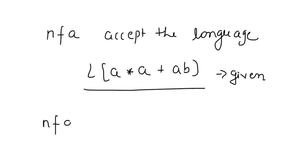 Use the construction in Theorem 3.1 to find an NFA that accepts the language L(a*a + ab).