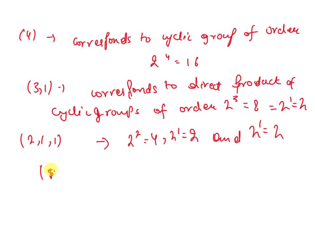SOLVED Write Out All Abelian Groups Of Order 240 How Many Abelian SOLVED Write Out All Abelian Groups Of Order 240 How Many Abelian