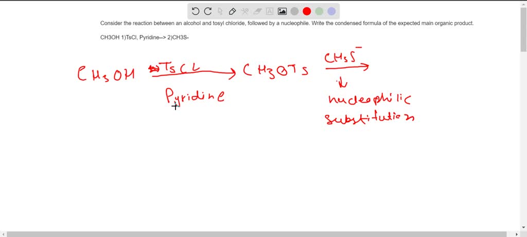 Consider the reaction between an alcohol and tosyl chloride, followed ...