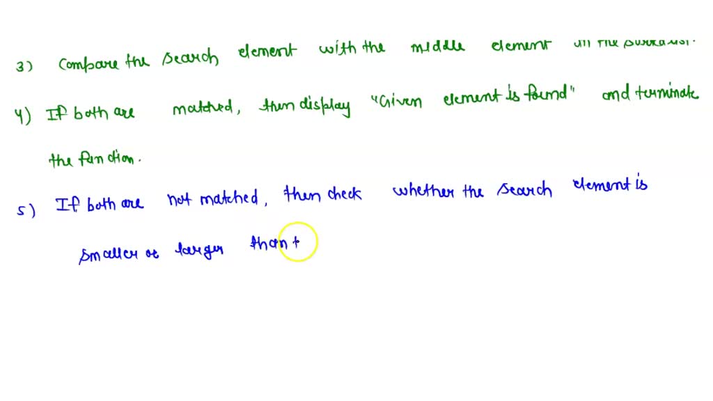 Solved Describe The Binary Search Algorithm Including How It Works And Its Time Complexity