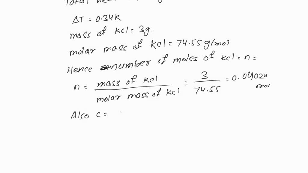 SOLVED: When a 3.00 g sample of KCl is dissolved in water in a calorimeter that has a total heat ...