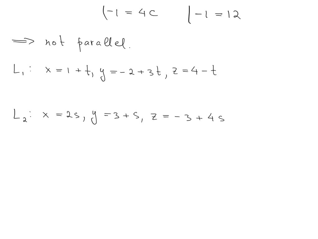 SOLVED: Show that the lines L1 and L2 with parametric equations are ... SOLVED: Show that the lines L1 and L2 with parametric equations are ...