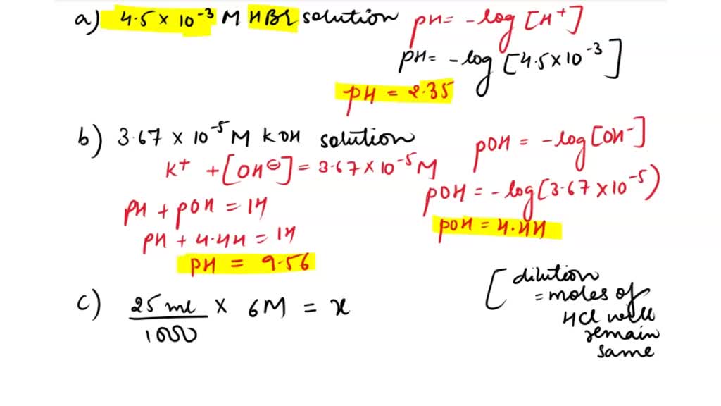 SOLVED: ACIDS AND BASES Calculating the pH of a dilute acid solution Calculate the pH of a 6.5 x ...