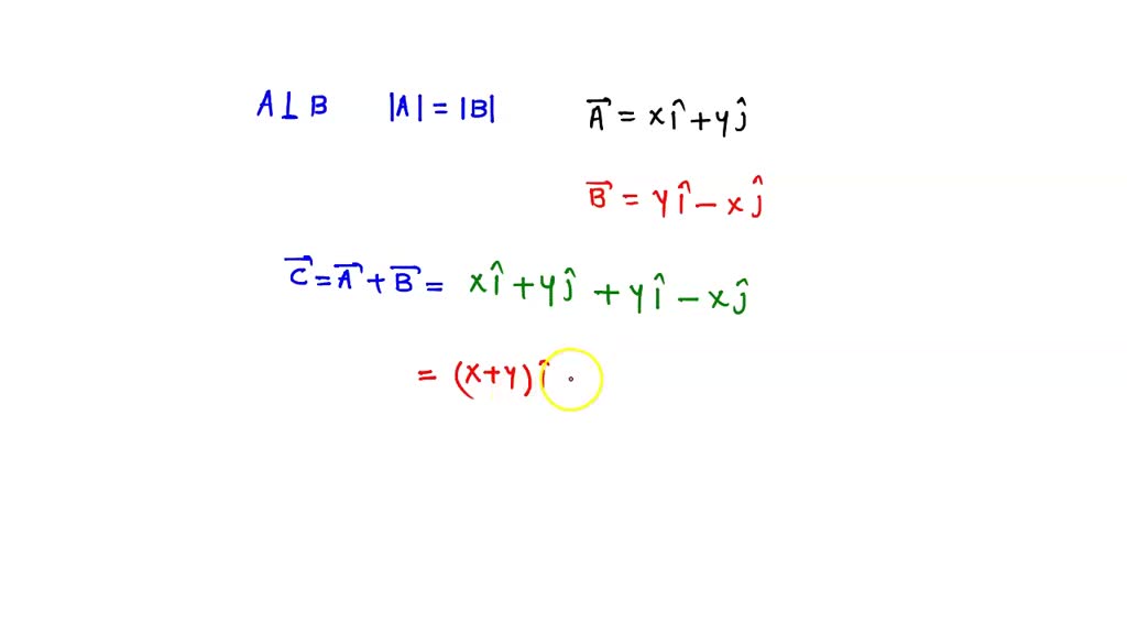SOLVED: Vectors A and B are perpendicular and have the same nonzero ...