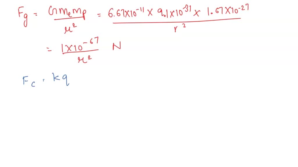 SOLVED: Gravity vs Charge Use Newton's law of universal gravitation to ...