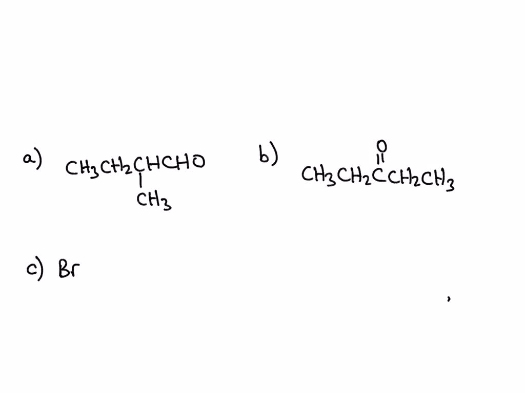 SOLVED: 2. Drawing Structural Formulas Draw the structural formula for ...