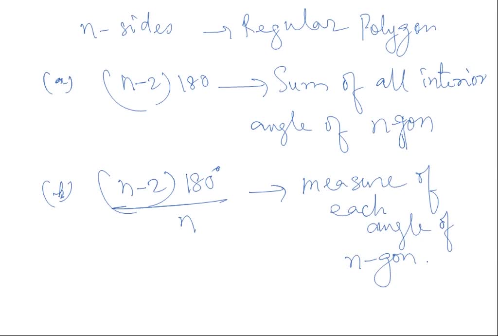 SOLVED: 27. Recall that the sum of all the (interior) angles ofan n-gon ...