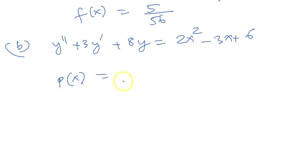 SOLVED: Write down the standard form of general order linear scalar ODE for the unknown function ...