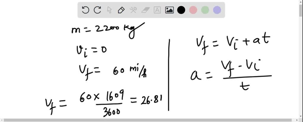 Solved A Car Has A Mass Of 1000 Kg And Accelerates At 2 Meters Per Second Per Second What Is