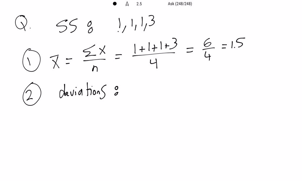 Solved Ostion 4 What Is The Value Of Ss Sum Of Squared Deviations For The Following Sample