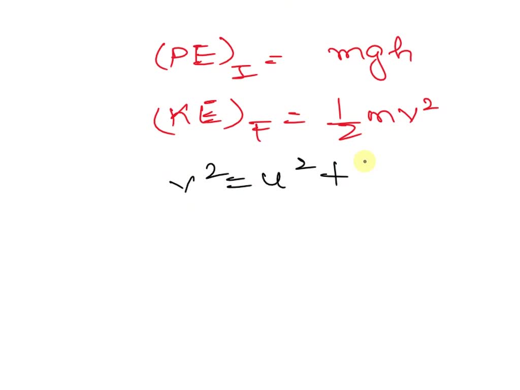 SOLVED: Prove that the kinetic energy of a freely falling object, upon ...