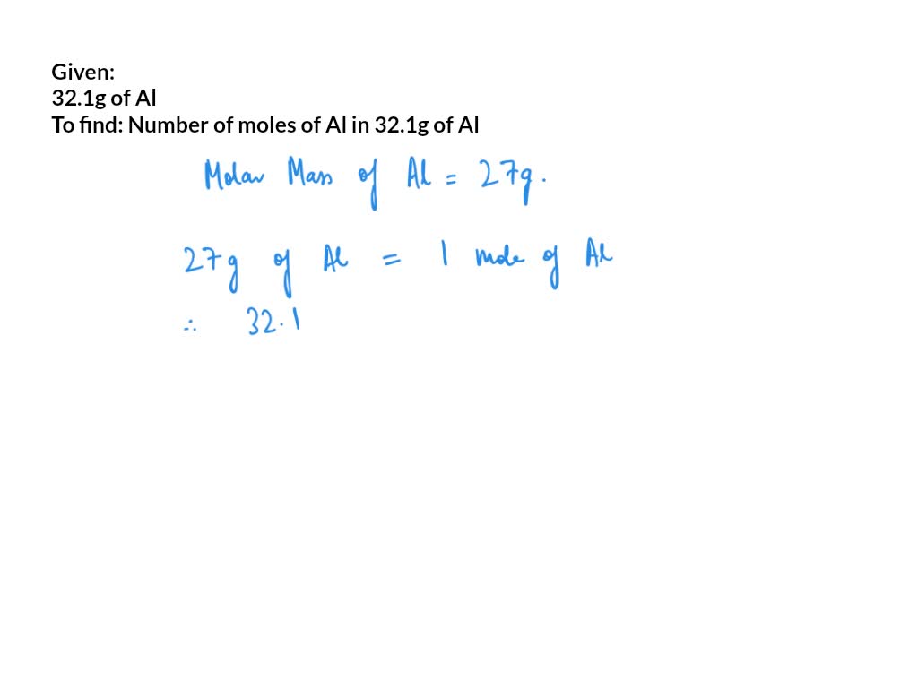 Solved Part B Calculate The Number Of Moles Contained In 32 1 G Of Al View Available Hint S 1