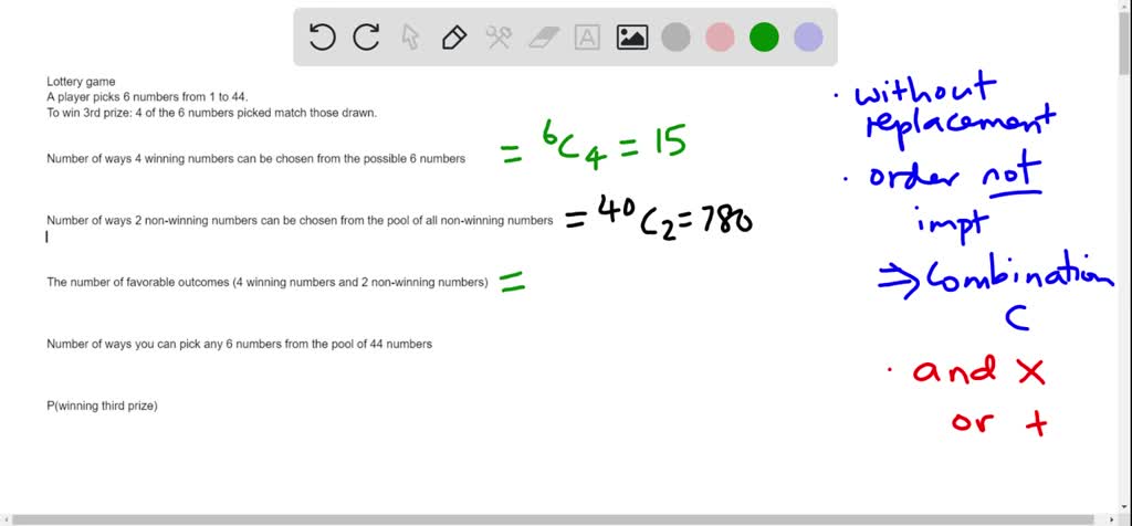 SOLVED: In a lottery game, a player picks 6 numbers from 1 to 44. If 4 ...