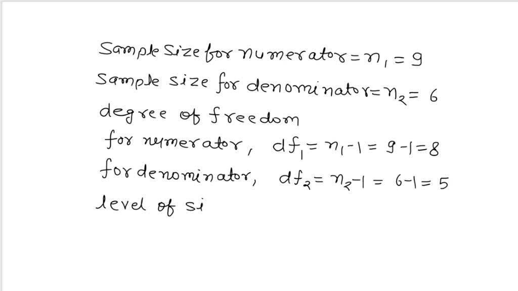 SOLVED: What is the critical F value when the sample size for the numerator is seven and the ...